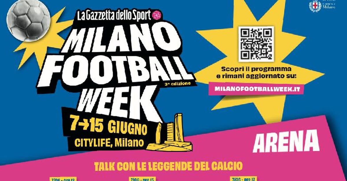 Milano Football Week 2025, nove giorni di eventi: svelato il programma ...