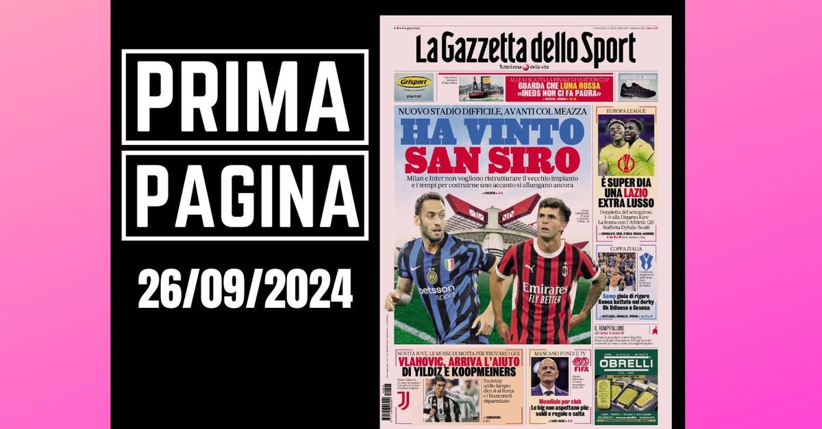 Prima pagina Gazzetta dello Sport | Ha vinto San Siro