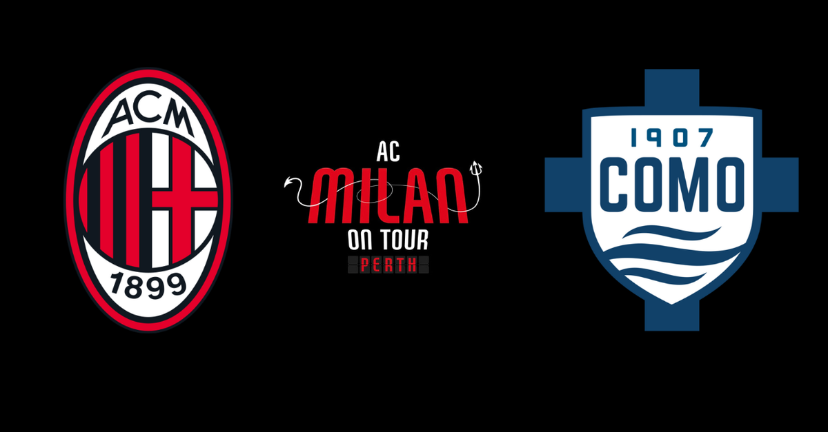 Milan-Como in Australia, si può! Arriva il via libera ufficiale della ...
