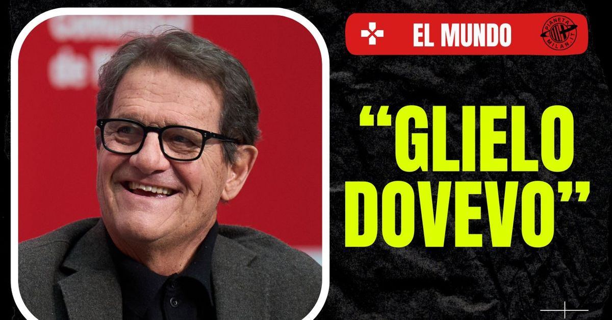 Milan, Capello rivela un retroscena su Berlusconi: sul ritorno in ...