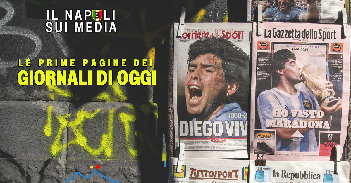 IL NAPOLI SUI MEDIA – Le prime pagine dei giornali di oggi 26 giugno ...