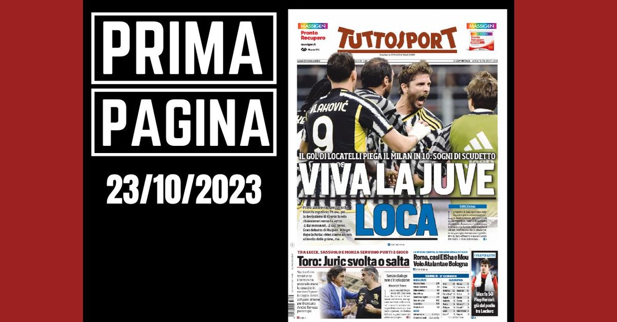 Prima pagina Tuttosport: “Viva la Juve Loca” - Pianeta Milan