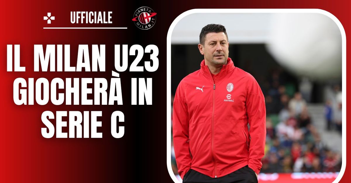 Ufficiale, il Milan U23 sarà in Serie C: ecco quando scoprirà il suo ...