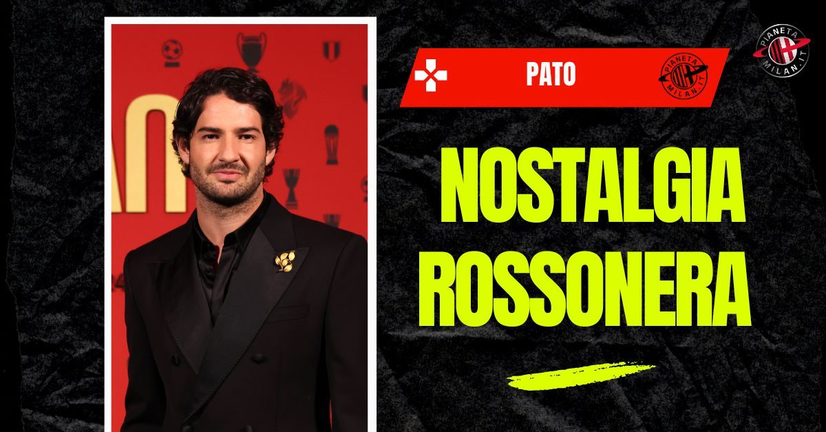 Pato, l'essenza del milanismo: un amore che non si spegne mai - Pianeta ...