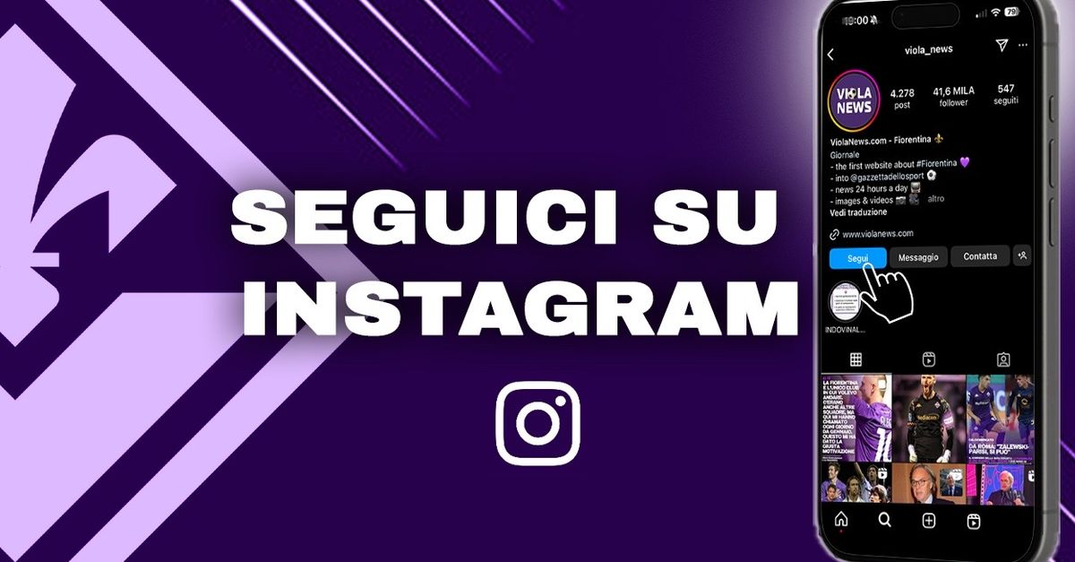 Ci segui su Instagram? Non perdere il nostro canale broadcast - Viola News
